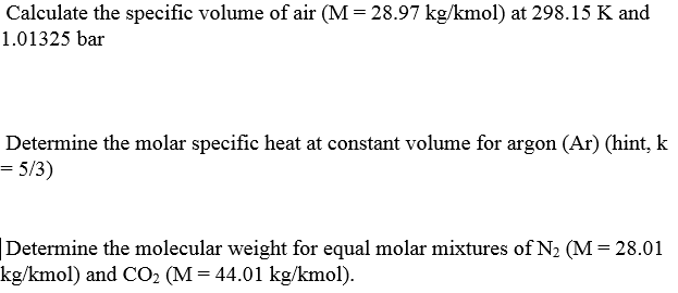 Solved Calculate the specific volume of air (M = 28.97 | Chegg.com