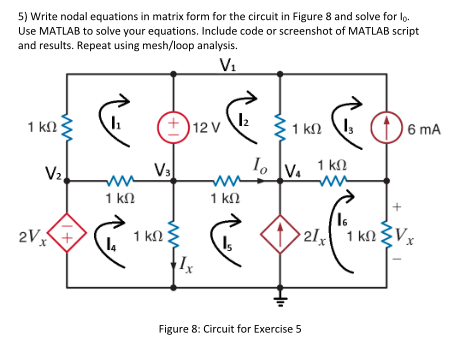 Solved 5) Write nodal equations in matrix form for the | Chegg.com