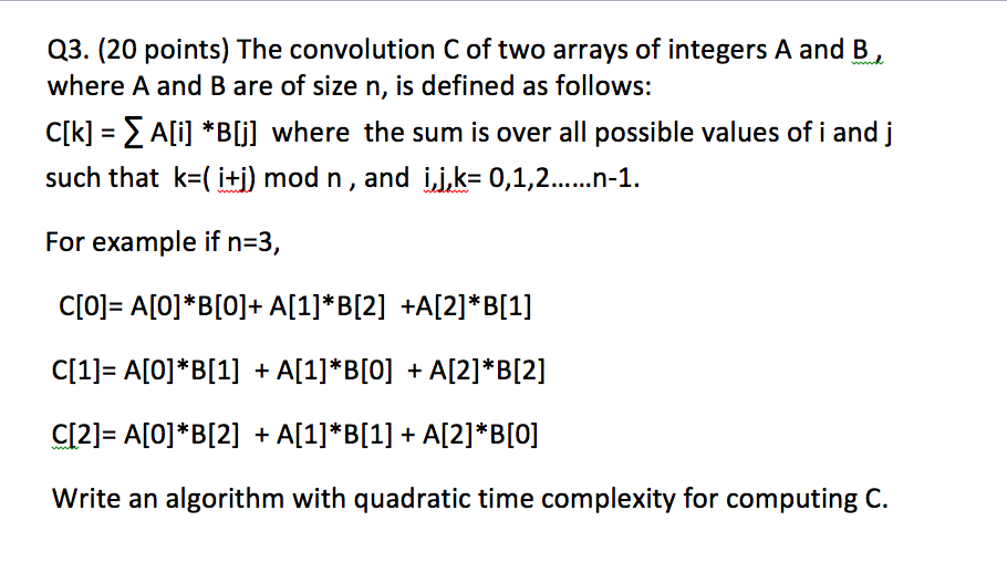 Solved The convolution C of two arrays of integers A and B, | Chegg.com