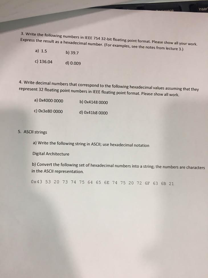 Solved inser 3. write the following numbers in IEEE 754 | Chegg.com