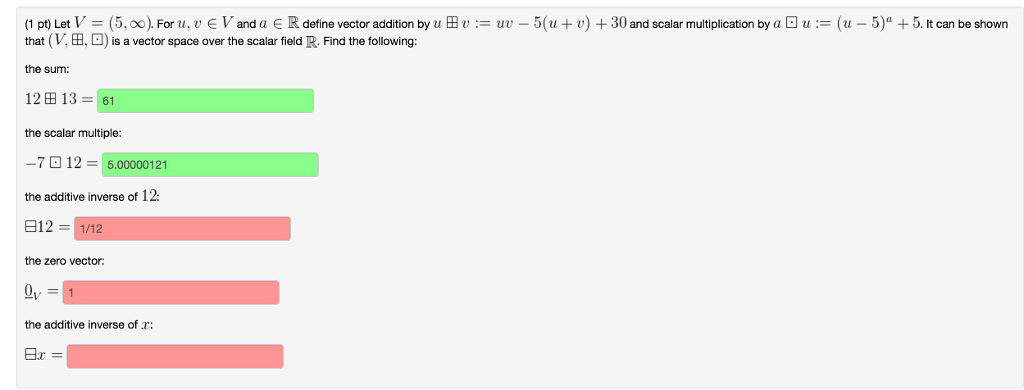 Solved Let V = (5, infinity). For u, v belongs to V and a | Chegg.com