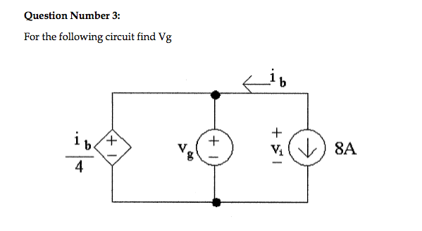 Solved For the following circuit find Vg | Chegg.com