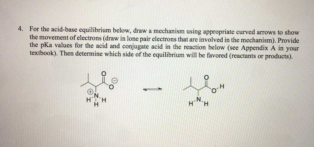 Solved For the acid-base equilibrium below, draw a mechanism | Chegg.com