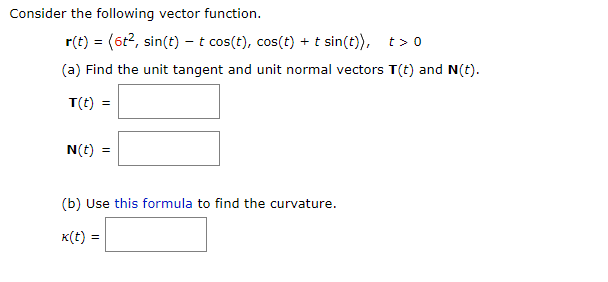 Solved Consider the following vector function. r(t) = 〈6t2, | Chegg.com
