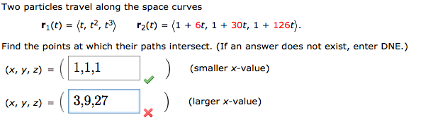 Solved Two particles travel along the space curves r_1(t) = | Chegg.com