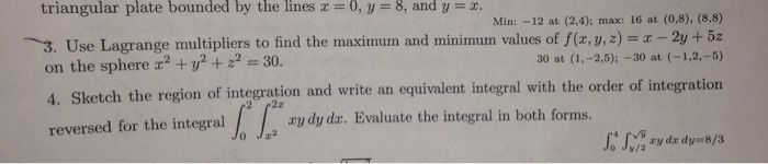 Solved Use Lagrange multipliers to find the maximum and | Chegg.com