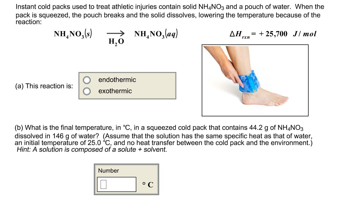 Solved Instant cold packs used to treat athletic injuries | Chegg.com
