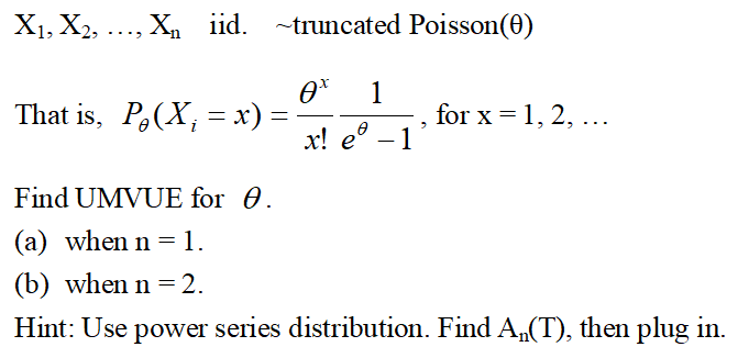 Solved Mathematical Statistics Umvue Uniformly