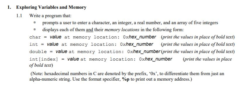 Solved 1. Exploring Variables and Memory 1.1 Write a program | Chegg.com