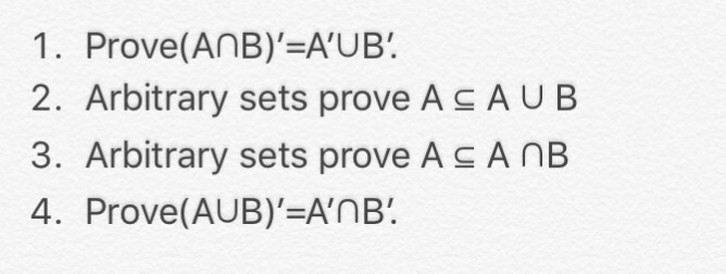 Solved Prove(A B)'=A' B' Arbitrary sets prove A A B | Chegg.com