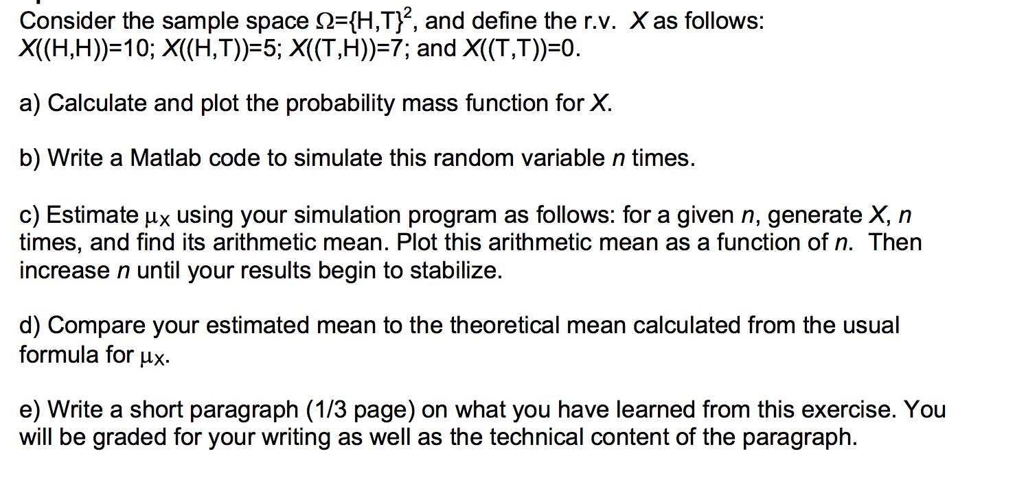 Solved Consider the sample space mu ={H,T}2, and define the | Chegg.com