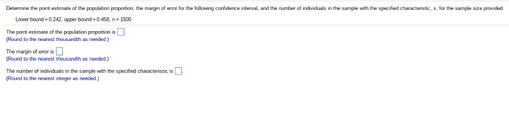 Solved Determine The Point Estimate Of The Population