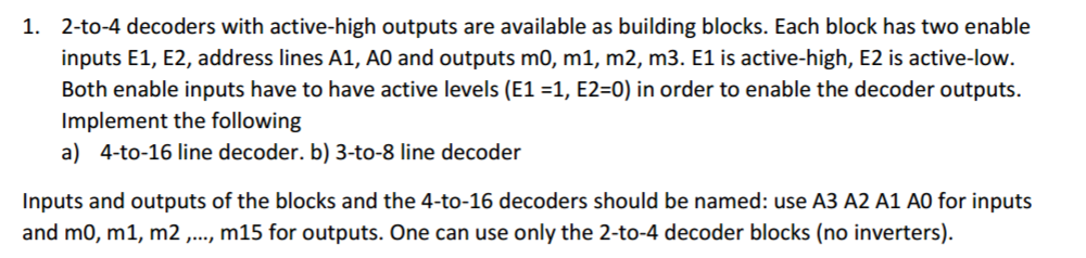 Solved 2-to-4 decoders with active-high outputs are | Chegg.com
