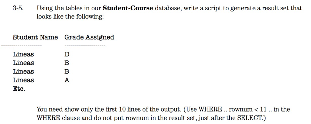 3-5 Using the tables in our Student-Course database, | Chegg.com