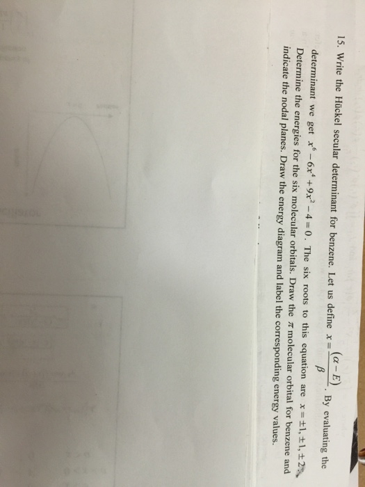 Solved a-E). By evaluating the α- 15. Write the Hückel | Chegg.com
