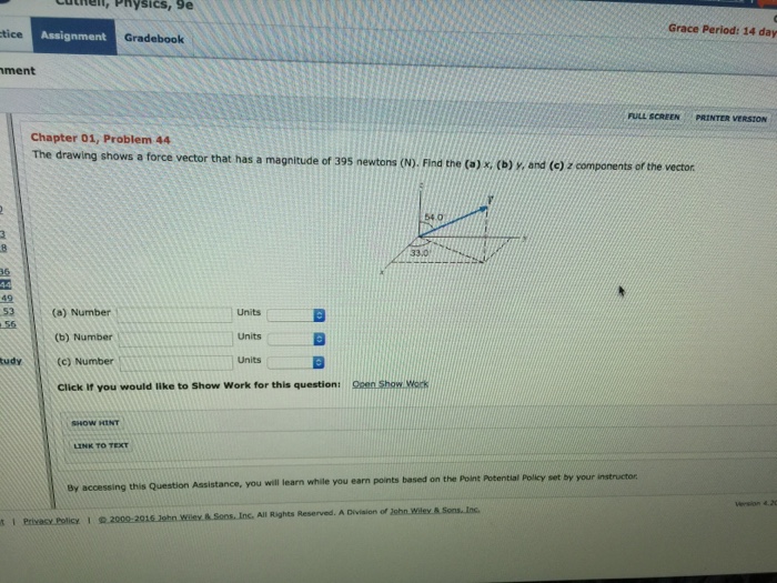 Solved The drawing shows a force vector that has a magnitude | Chegg.com