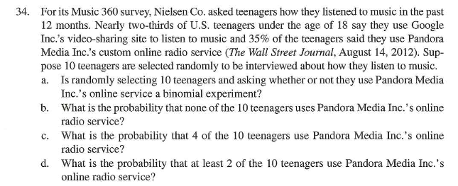 Solved 34. For its Music 360 survey, Nielsen Co. asked | Chegg.com