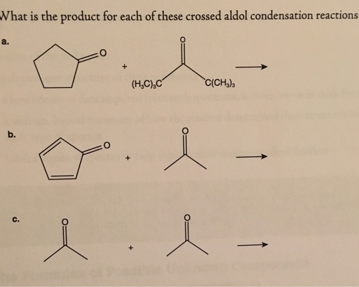 Solved What is the product for each of these crossed aldol | Chegg.com