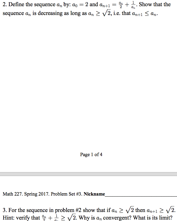 Solved Define the sequence a_n by: a_0 = 2 and a_n+1 =^a_n/2 | Chegg.com