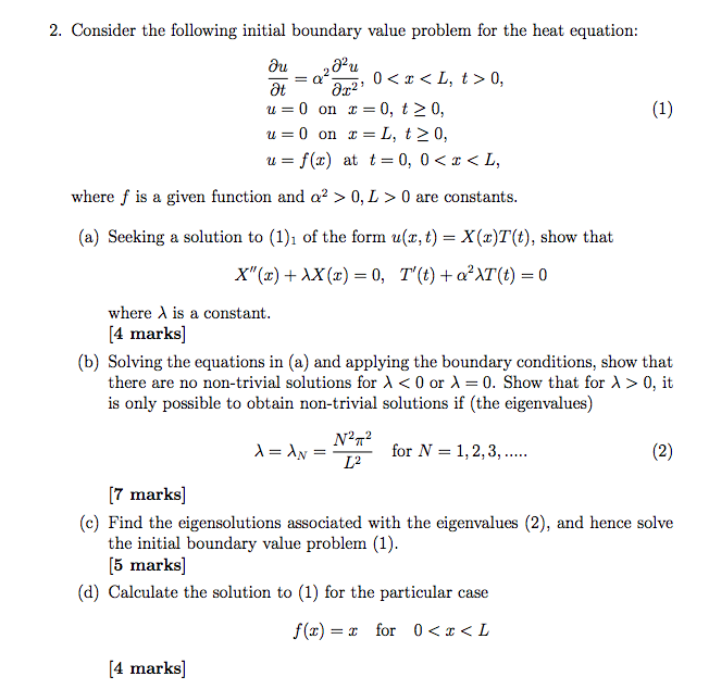 Solved Consider the following initial boundary value problem | Chegg.com