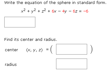 Solved Write the equation of the sphere in standard form x2 | Chegg.com