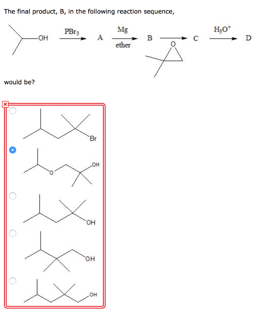 Solved The Final Product, B, in the following reaction | Chegg.com