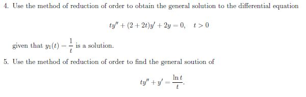 Solved A. Use the method of reduction of order to obtain the | Chegg.com