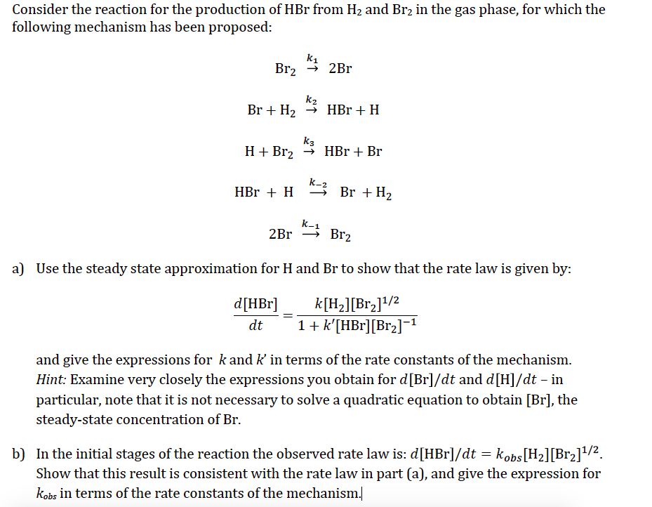 Solved Consider the reaction for the production of HBr from | Chegg.com