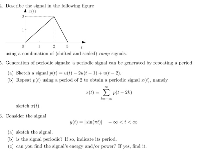 Solved Describe the signal in the following figure using a | Chegg.com