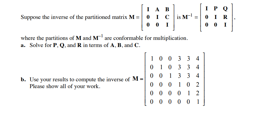 Solved AB Suppose the inverse of the partitioned matrix | Chegg.com