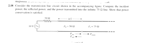 Solved Consider the transmission line circuit shown in the | Chegg.com