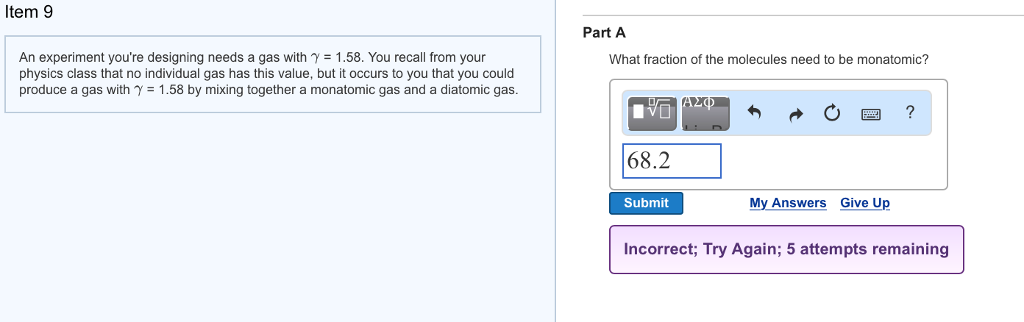 Solved An experiment you're designing needs a gas with gamma | Chegg.com