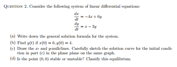 Solved Consider the following system of linear differential | Chegg.com