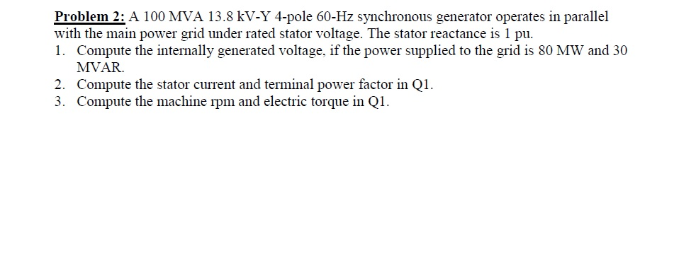 Solved A 100 MVA 13.8 kV-Y 4-pole 60-Hz synchronous | Chegg.com