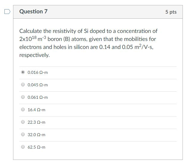 Solved DQuestion 7 5 pts Calculate the resistivity of Si | Chegg.com