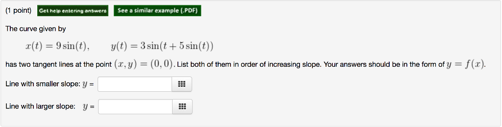 Solved (1 point) Get help entering answers See a similar | Chegg.com