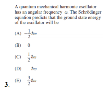 Solved A quantum mechanical harmonic oscillator has an | Chegg.com
