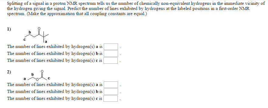 Solved Splitting of a signal in a proton NMR spectrum tells | Chegg.com