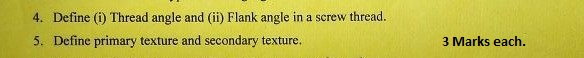 Solved Define (i) Thread angle and (ii) Flank angle in a | Chegg.com