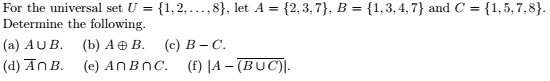 Solved For the universal set U = {1,2,...,8}, let A = | Chegg.com