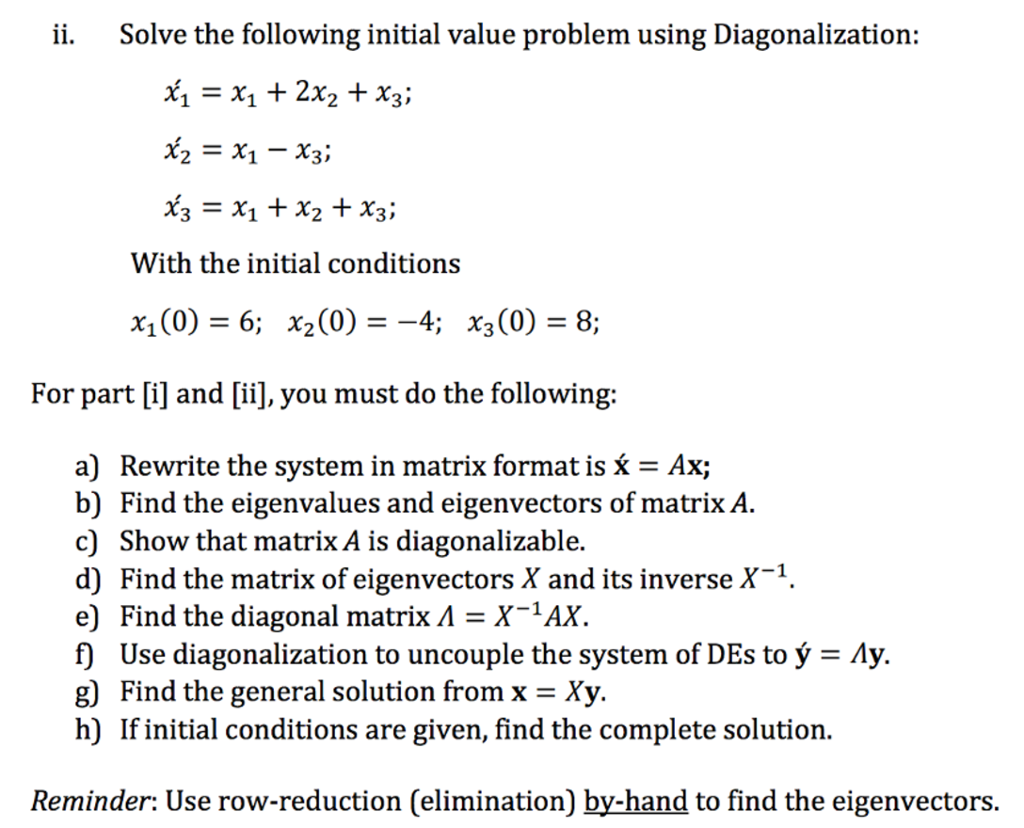 Solved Solve the following initial value problem using | Chegg.com