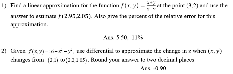 Solved 1) Find a linear approximation for the function f | Chegg.com