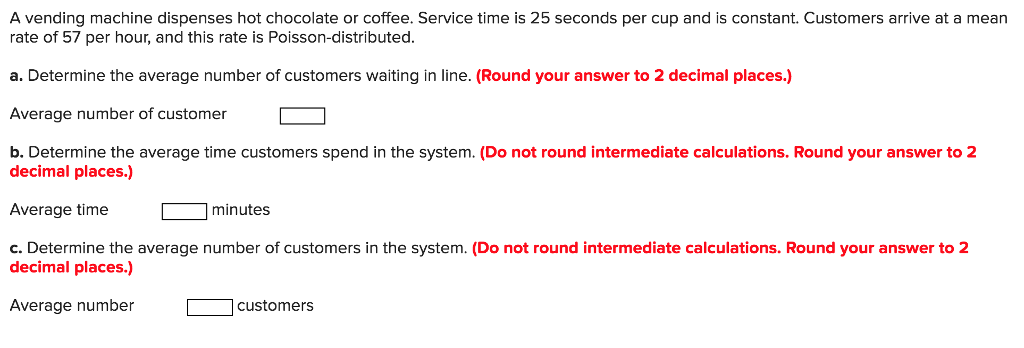 Solved A vending machine dispenses hot chocolate or coffee. | Chegg.com