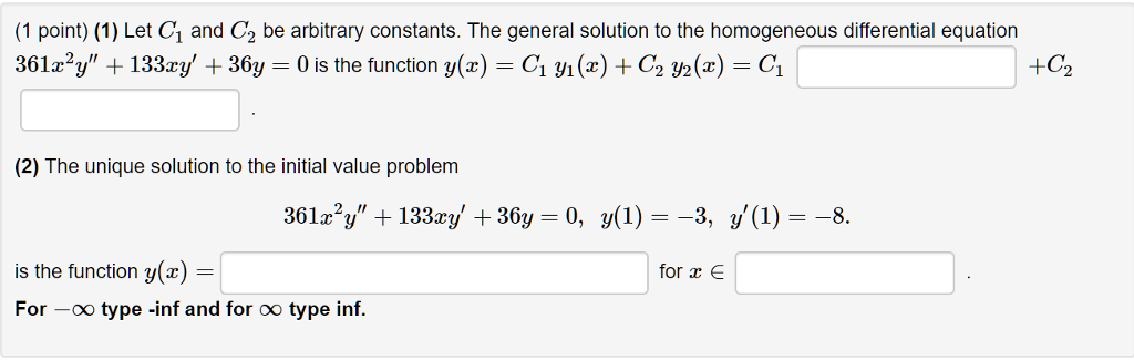 Solved (1 point) (1) Let C1 and C2 be arbitrary constants. | Chegg.com