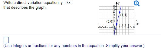 Solved Write a direct variation equation, y=kx that | Chegg.com
