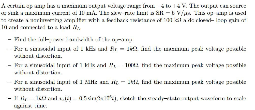 Solved A certain op amp has a maximum output voltage range | Chegg.com