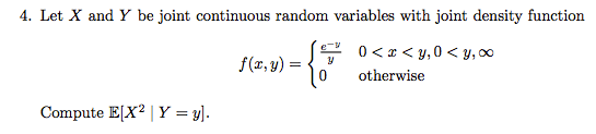 Solved Let X and Y be joint continuous random variables with | Chegg.com