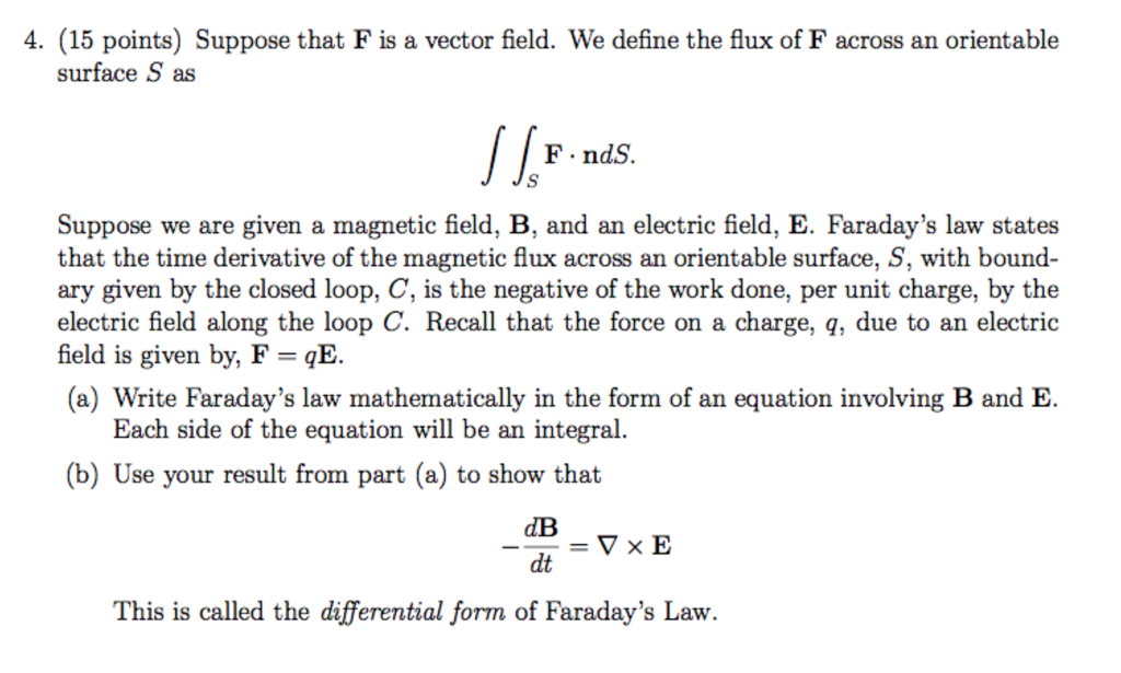 Solved 4. (15 points) Suppose that F is a vector field. We | Chegg.com