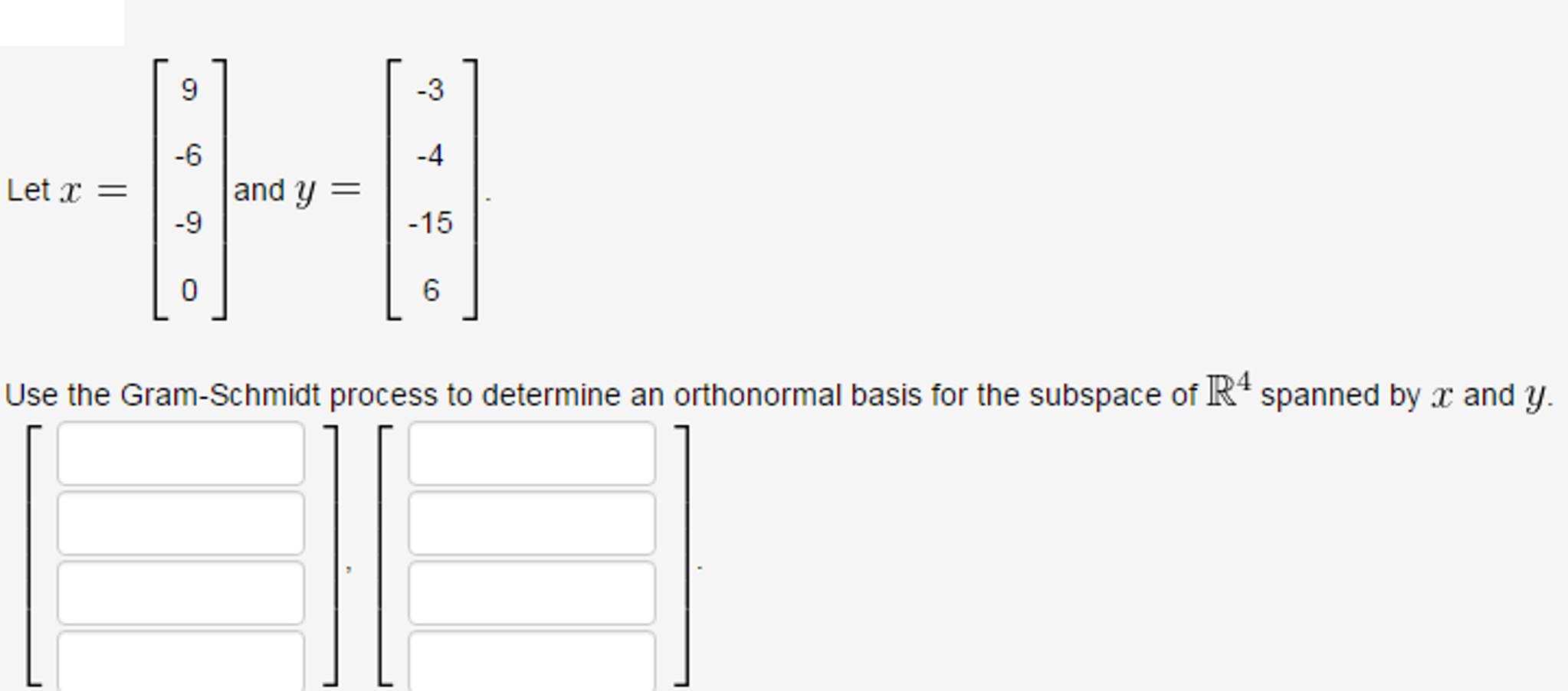 Solved Use the Gram-Schmidt process to determine an | Chegg.com