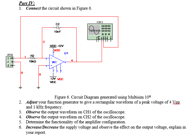 Solved Connect the circuit shown in Figure 6. Adjust your | Chegg.com